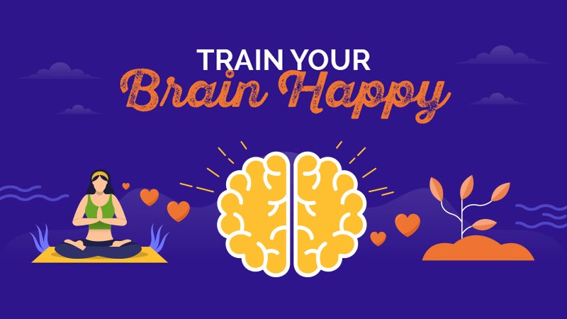 [Infographic] How to Train Your Brain for Happiness